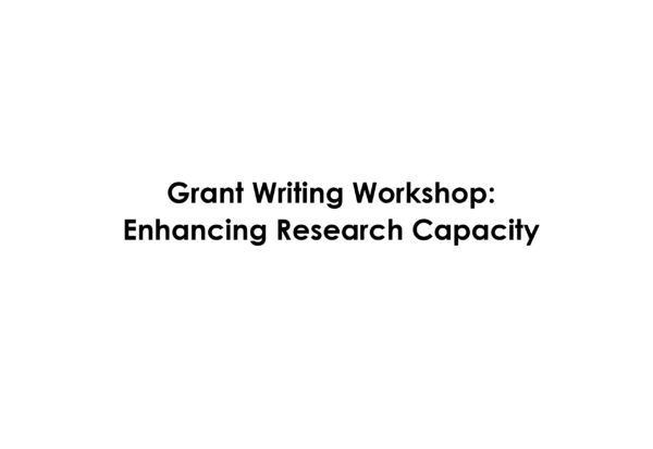 Grant Writing Workshop: Enhancing Research Capacity – SIAG